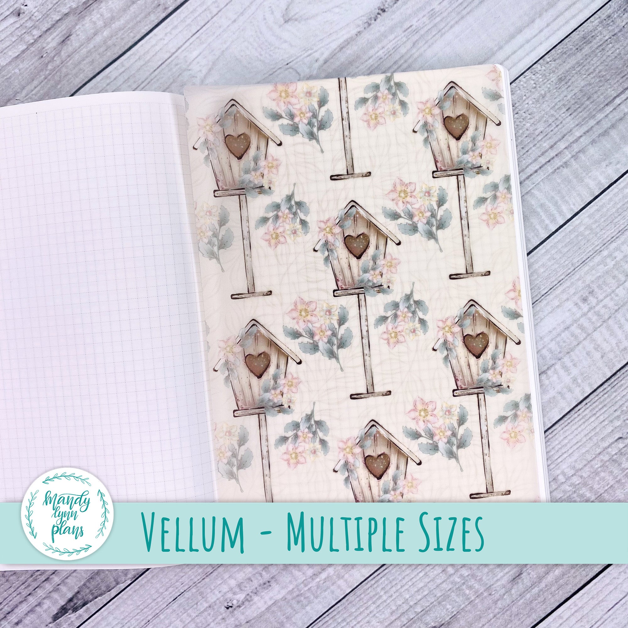 Sunny Garden Vellum || 274 – Mandy Lynn Plans